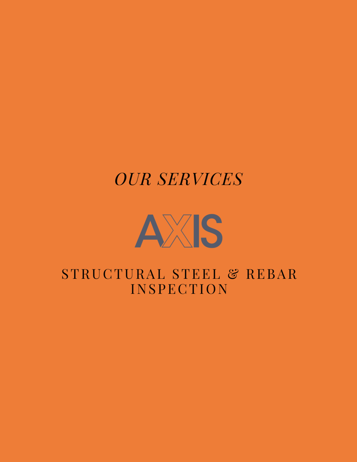 Structural Steel & Rebar Inspection - AXIS Inspection Group Ltd.